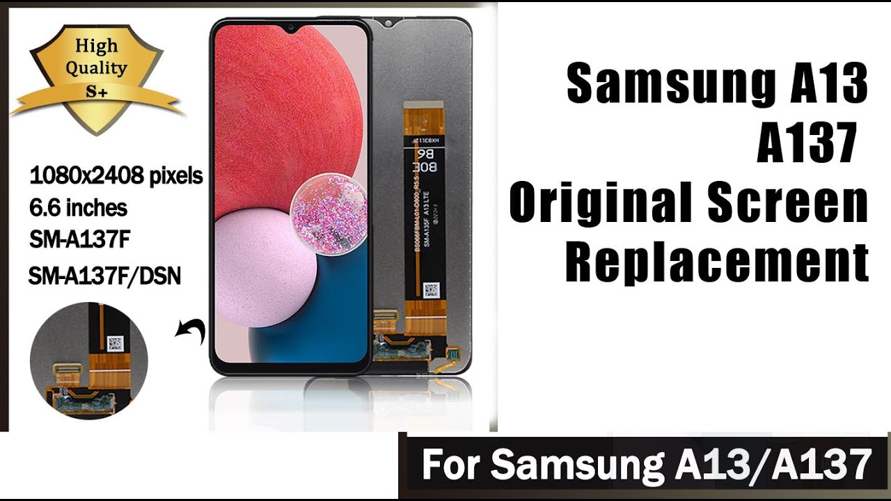 Samsung Galaxy A13 A137F Original Screen Replacement Tutorial / Wymiana ...