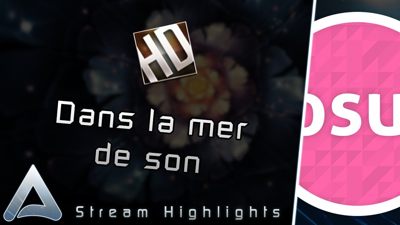 [osu] Dans la mer de son +HD (with sb) - YouTube