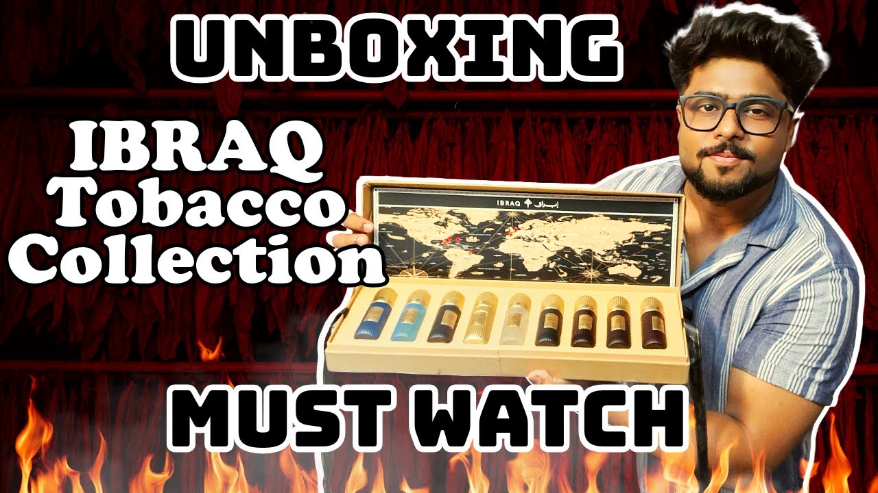 Fragology ♥️BEST TOBACCO PERFUMES|| IBRAQ TOBACCO COLLECTION UNBOXING ...