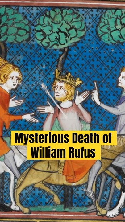The assassinated king? William Rufus's Untold Story! #history #medieval - YouTube