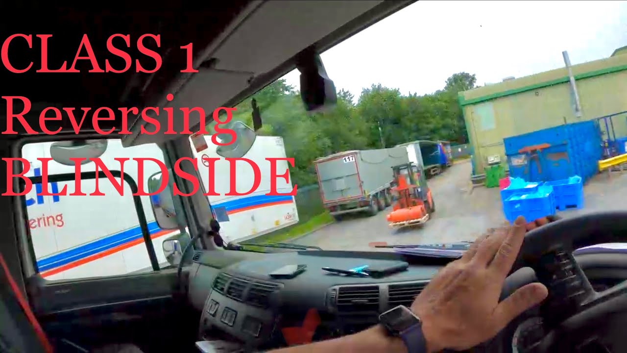 HGV Class 1 REVERSING 🚚 - TRUCK VLOG - YouTube