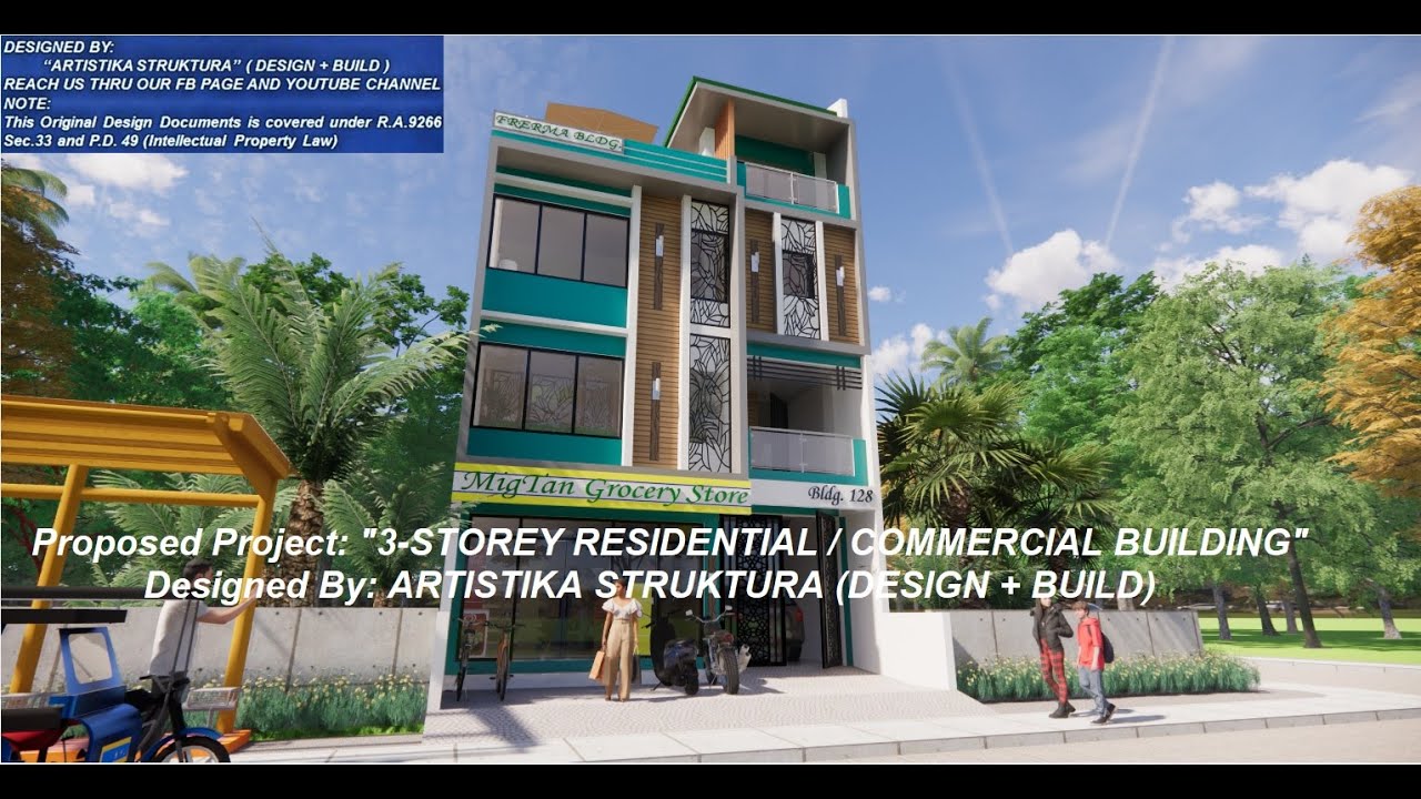 "3-STOREY RESIDENTIAL / COMMERCIAL BUILDING" DESIGNED BY: ARTISTIKA ...