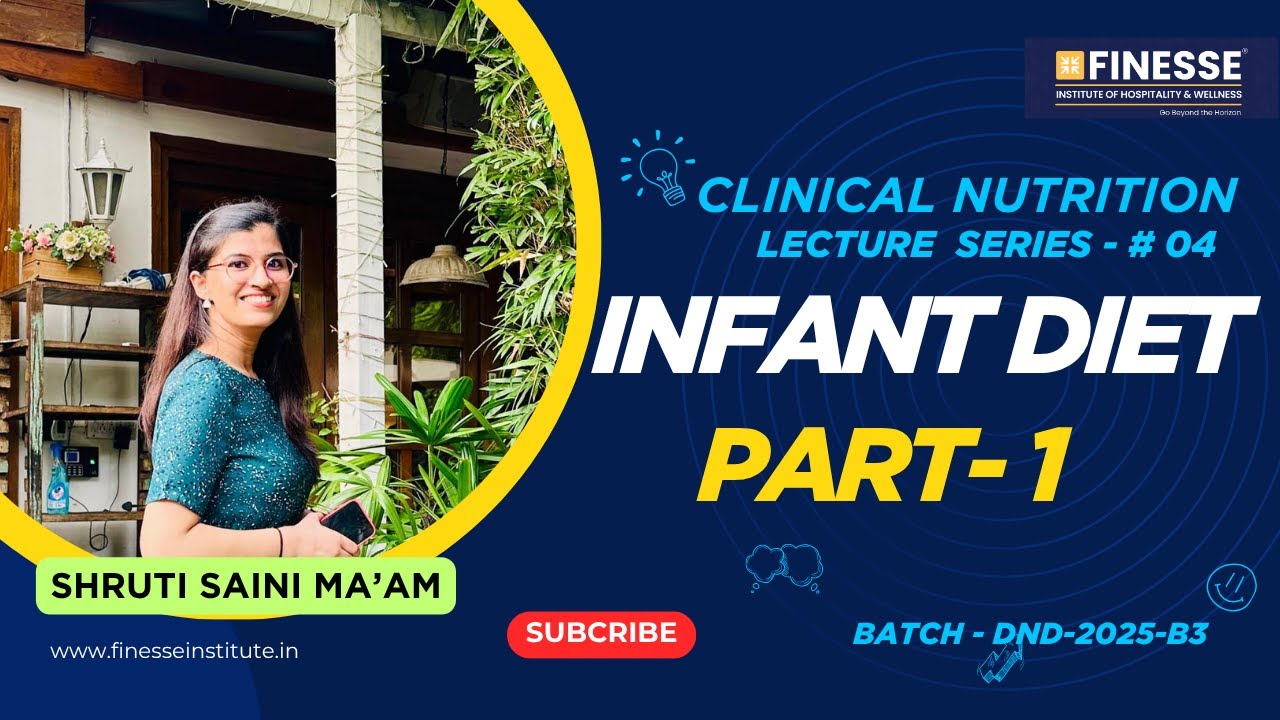 Clinical Nutrition - Lecture Series - 04 | Infant Diet - Part - I - YouTube