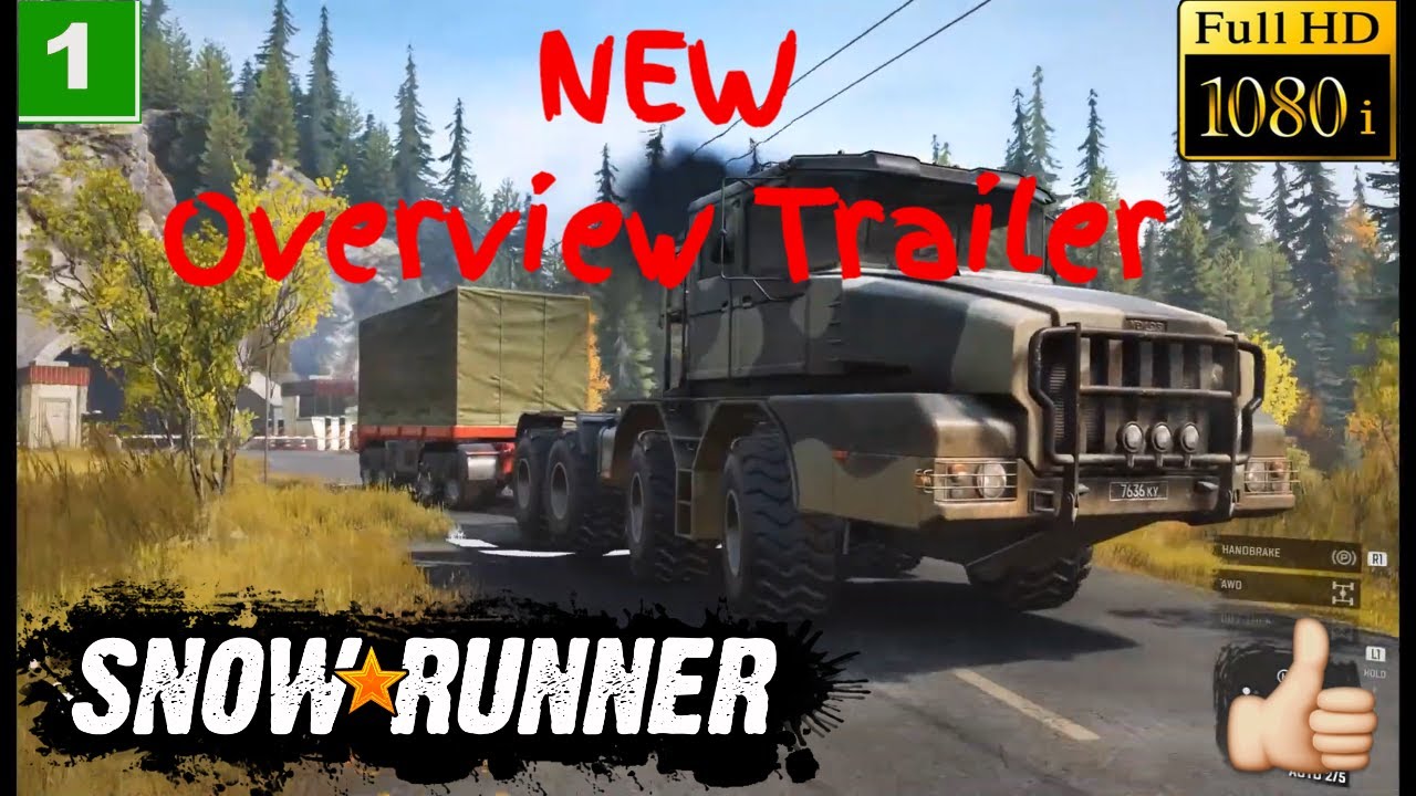 SnowRunner : A MudRunner Game - Overview Trailer [ MudRunner 2 New ...