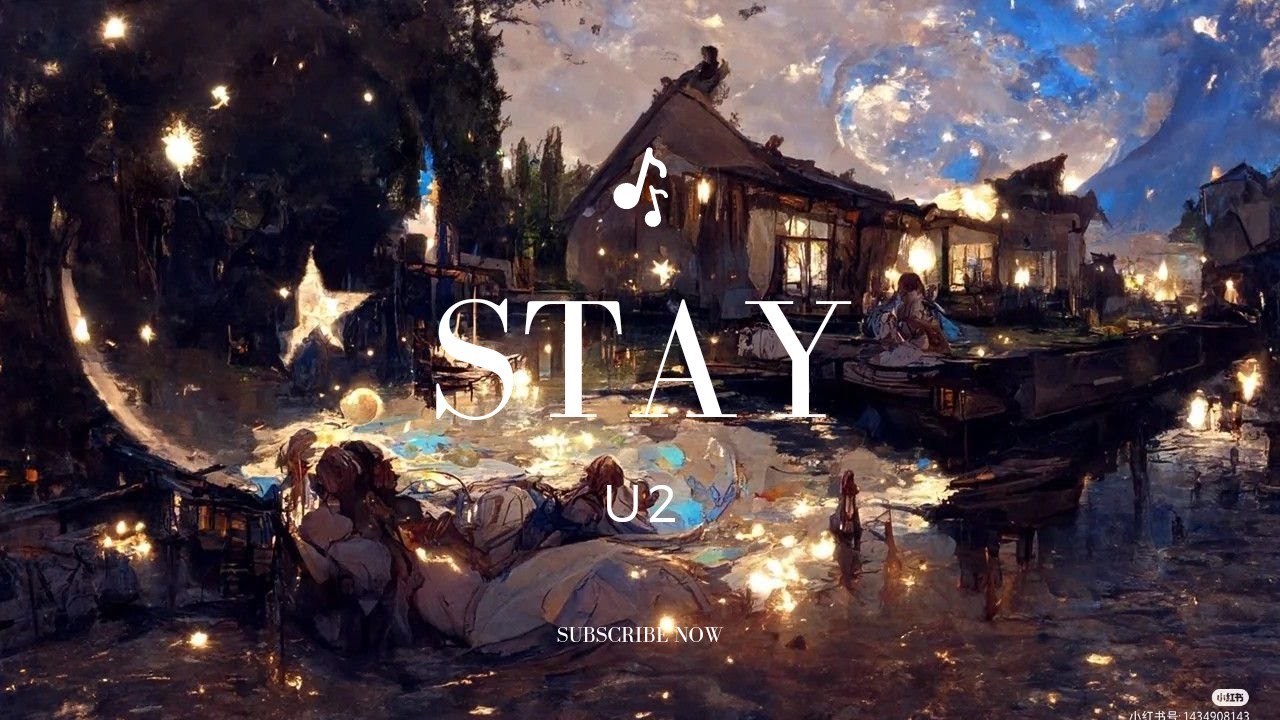 U2 - Stay Lyrics Album Version - YouTube