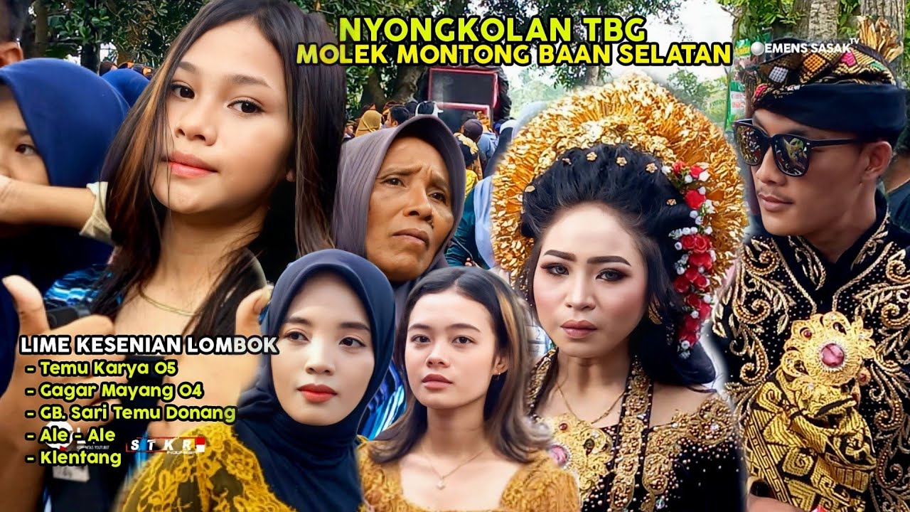 MOLEK BEGAWE BELEQ - NYONGKOLAN 5 BARUNGAN KESENIAN LOMBOK BERSAMA TEMU ...