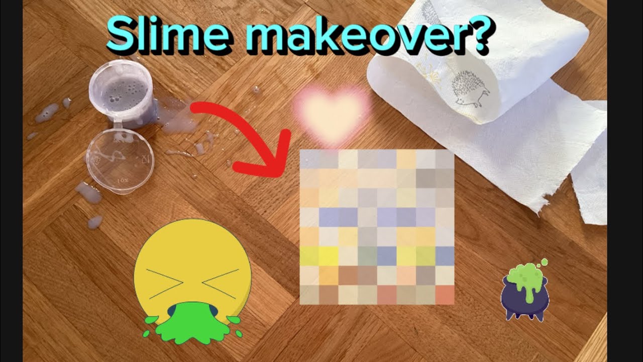 Slime makeover?!? How to fix a disgusting 🤮 slime?!! - YouTube