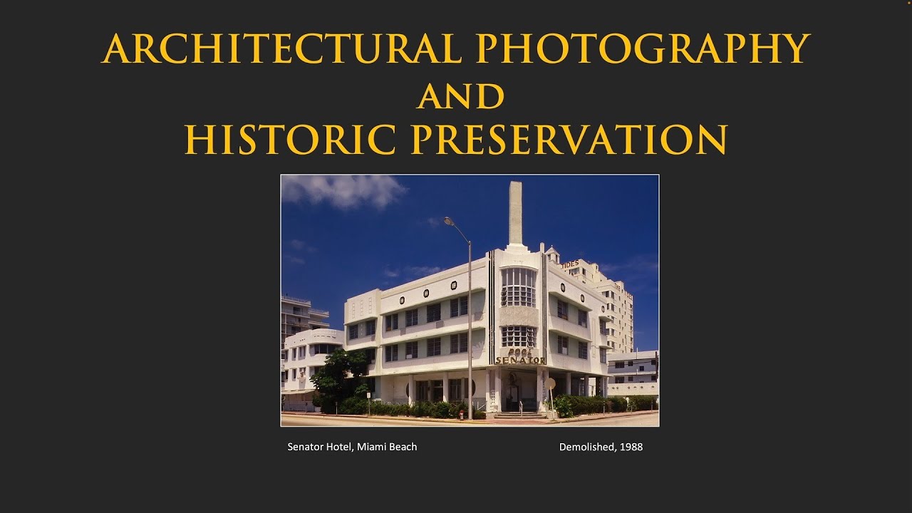 Architectural Photography and Historic Preservation - YouTube
