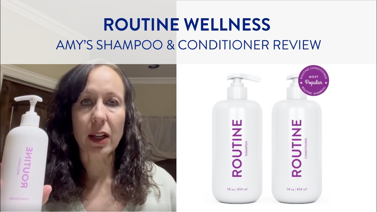 Amy M.'s Video Review of Routine Wellness Shampoo & Conditioner - YouTube