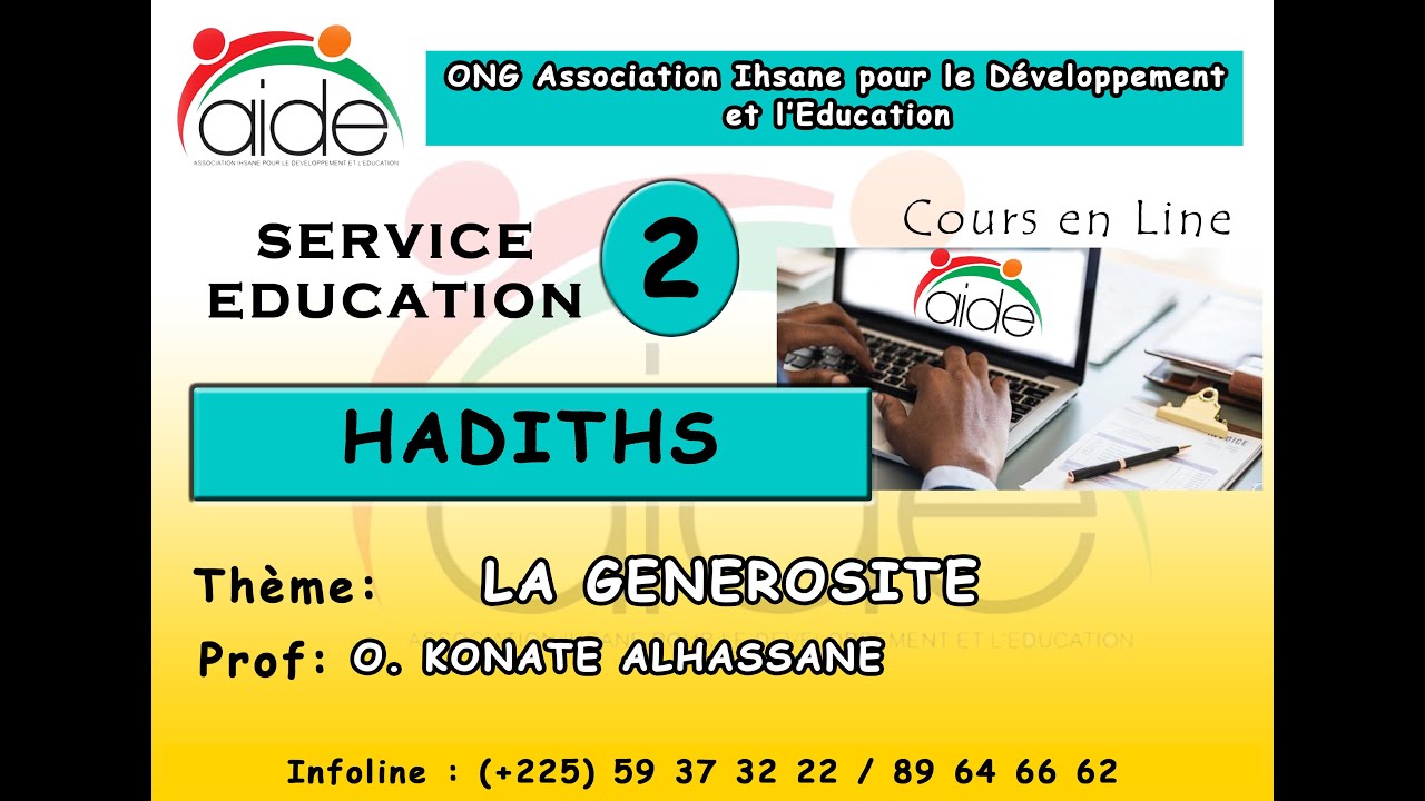 ONG AIDE SERVICE EDUCATION-HADITHS-LA GENEROSITE - YouTube