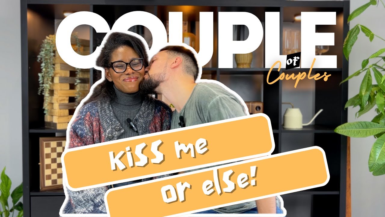 Can a Kiss do the trick? | Couple vs Couple | Fun Questions, and Real ...
