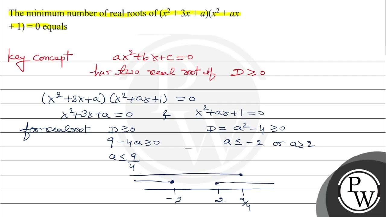 The Minimum Number Of Real Roots Of left x 2 3 X a right left x the-minimum-number-of-real-roots-of-left-x-2-3-x-a-right-left-x