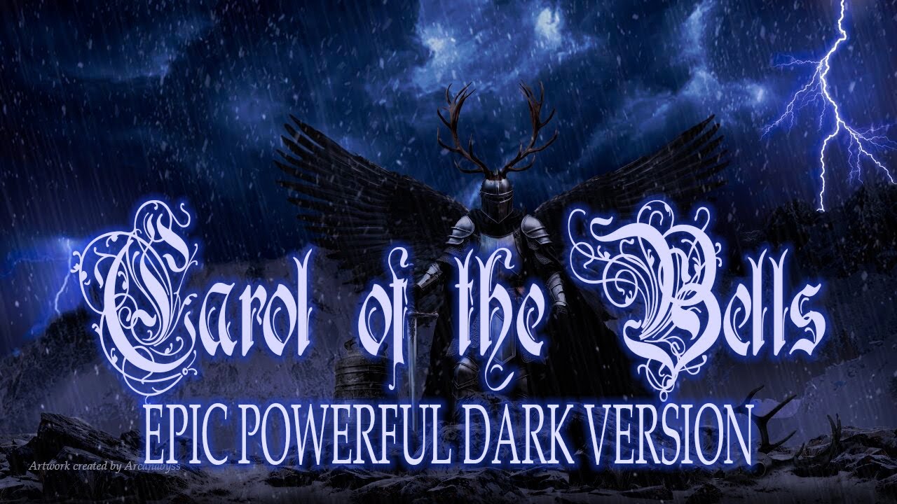 CAROL OF THE BELLS | Epic Powerful Dark Dramatic Battle Music ...