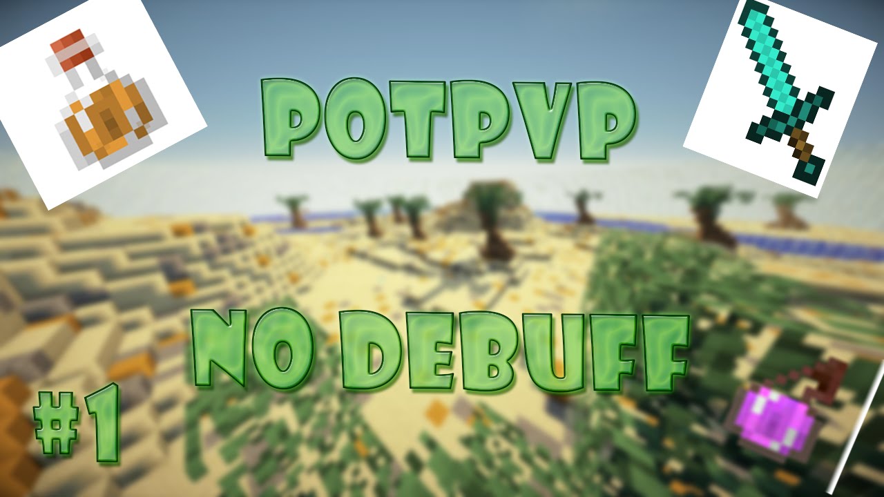 1VS1 POTPVP NO DEBUFF |MINECRAFT - YouTube