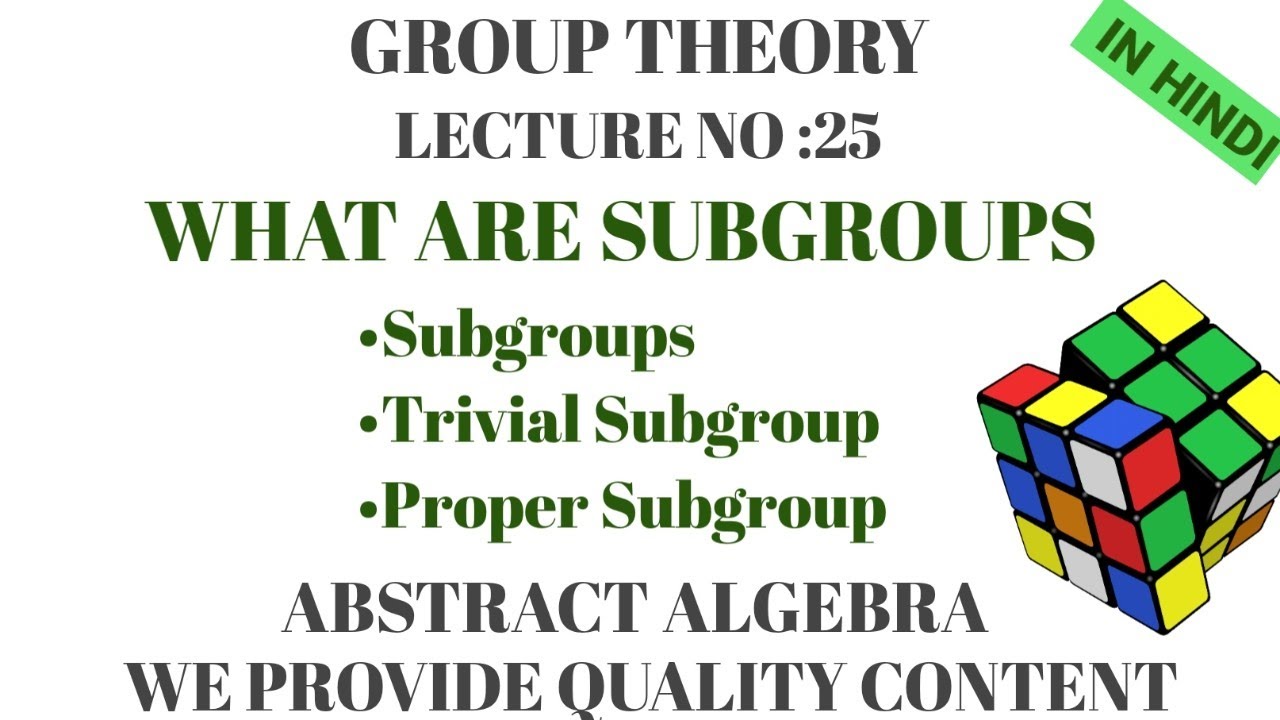 Subgroup in abstract algebra| Subgroup of group| subgroup in group ...