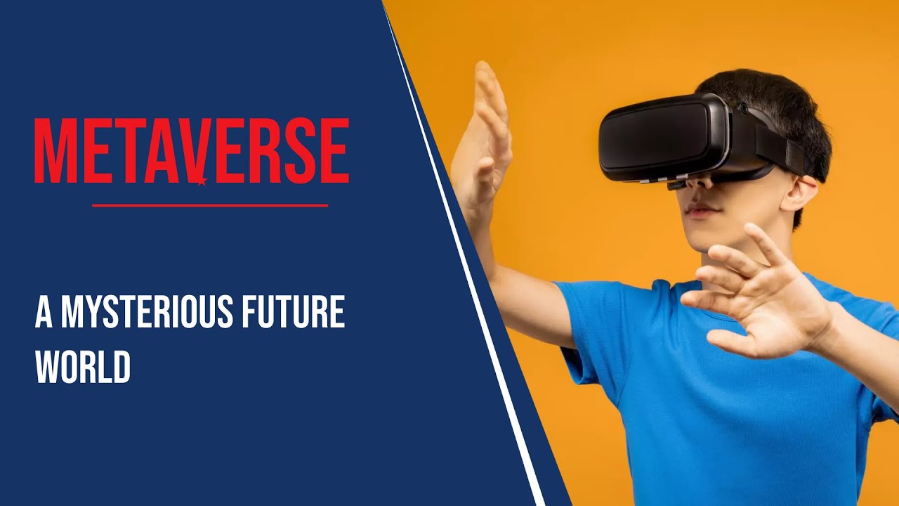 Metaverse | A Mysterious Future Life | Metaverse Explained - YouTube