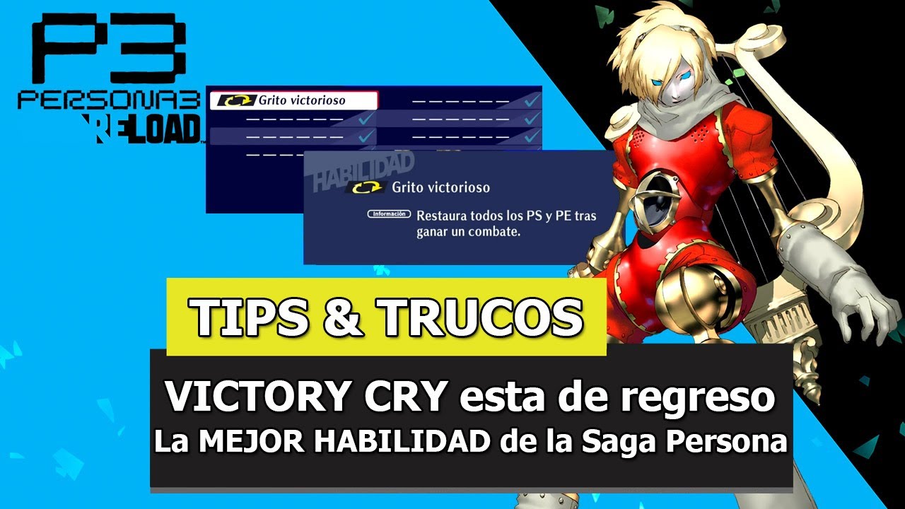 Persona 3 Reload | Tips & Trucos | VICTORY CRY esta de regreso (Así se ...