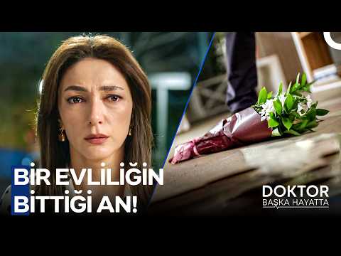 İhanetin Gölgesinde Yıkılan Bir Yuva... - Doktor: Başka Hayatta