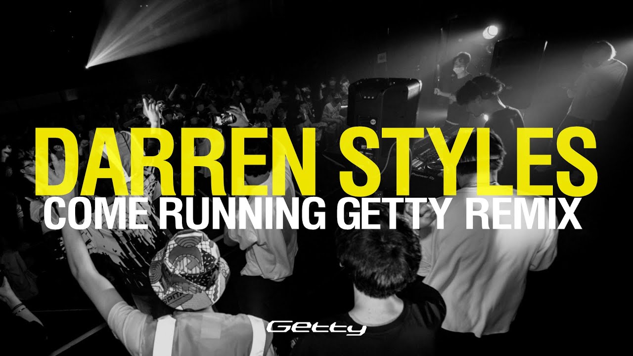 [FREE DL] Darren Styles - Come Running (Getty Remix) - YouTube