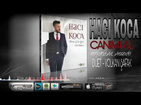 Volkan Şafak Hacı Koca ( Canımı Al ) 2019 Düet