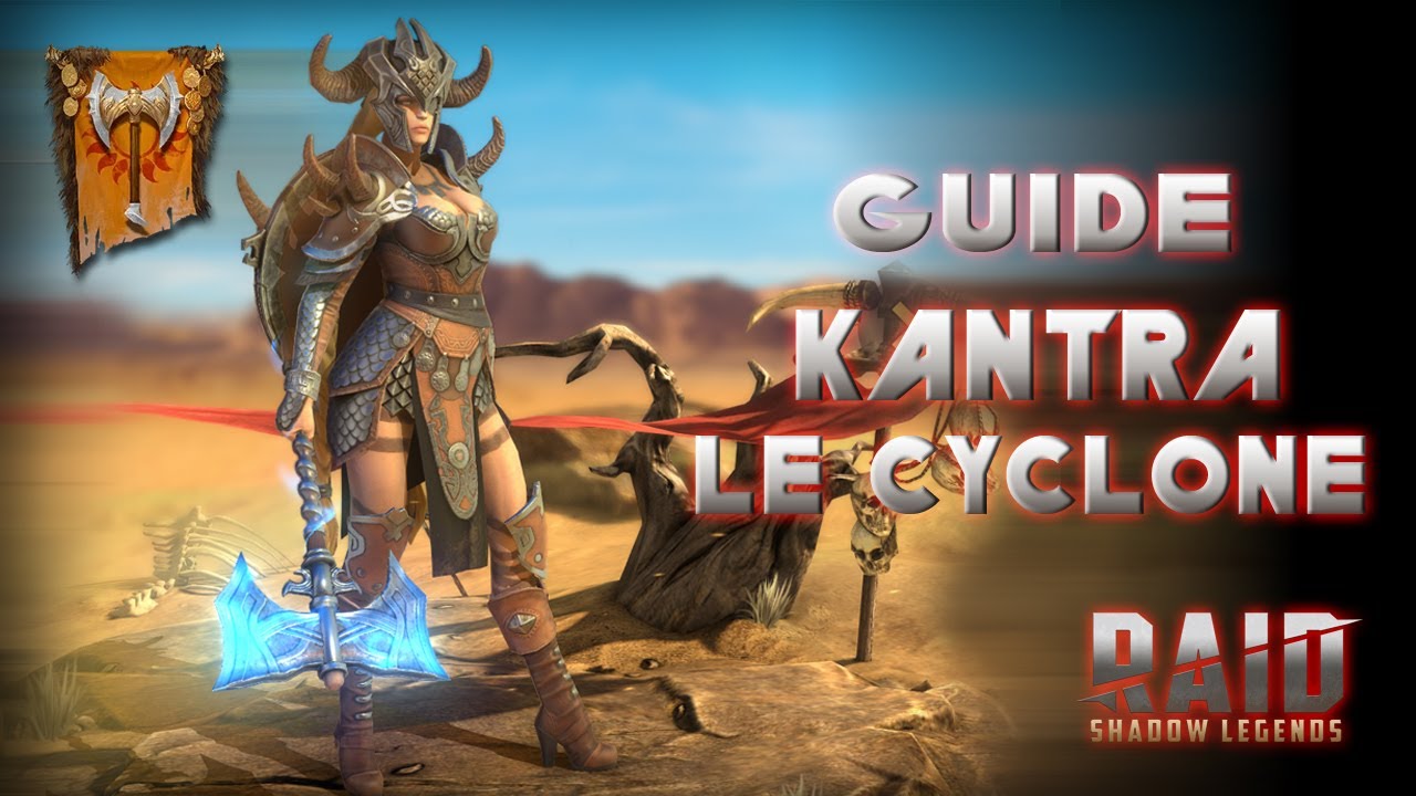 Kantra le Cyclone - Un vrai Tsunami de Débuffs - Raid Shadow Legends ...