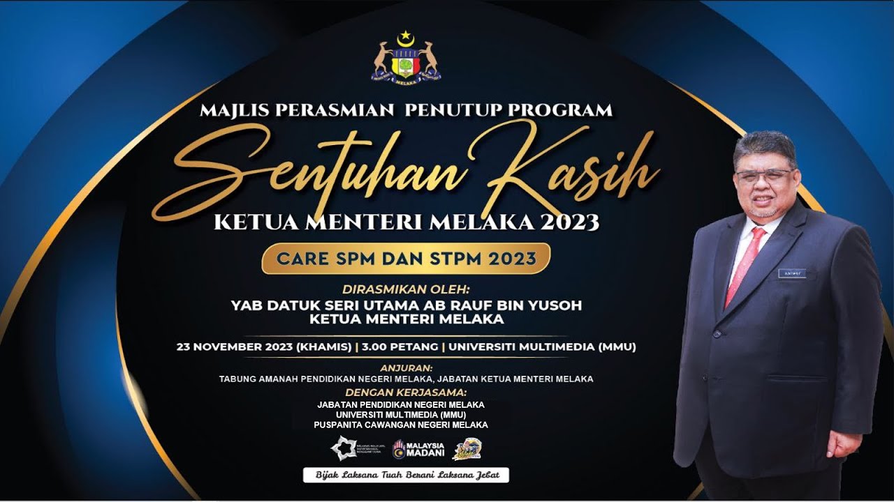 PROGRAM SENTUHAN KASIH KETUA MENTERI MELAKA CARE SPM DAN STPM 2023 ...