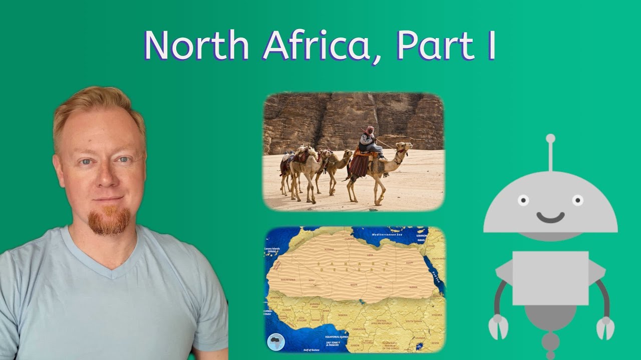 North Africa, Part I - World Geography for Teens! - YouTube