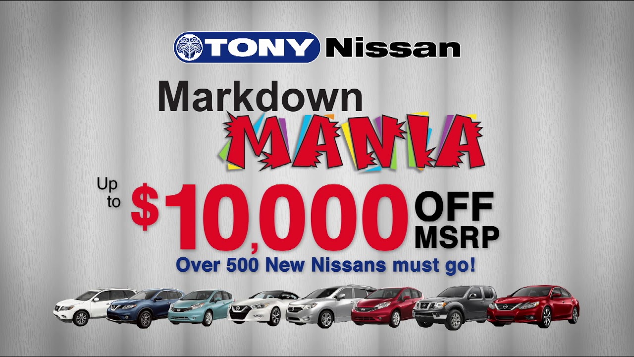 Markdown Mania Event at Tony Nissan - YouTube