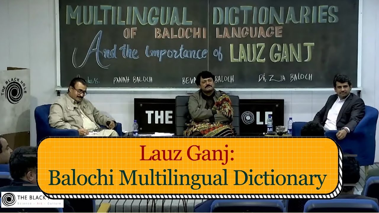Multilingual dictionaries of Balochi Language and the importance of ...