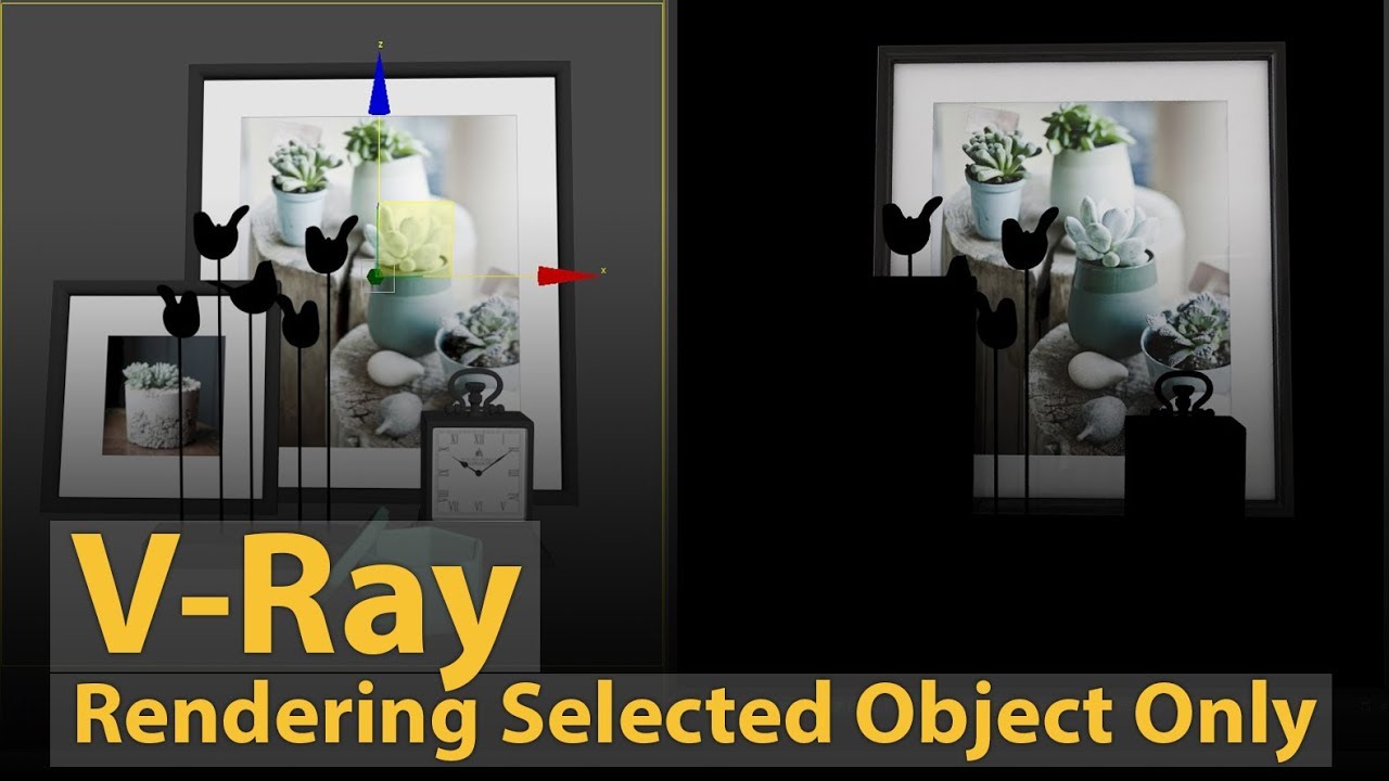 Vray Rendering Selected Object Only - YouTube