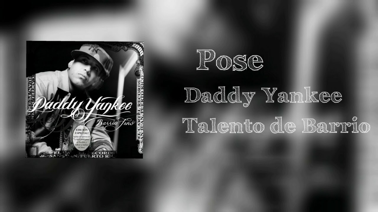 Pose - Daddy Yankee (AUDIO HQ) - YouTube