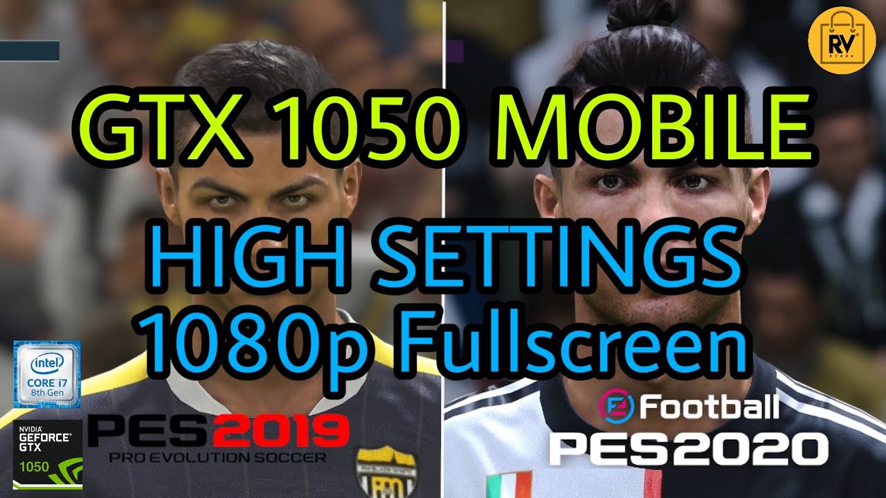 GTX 1050 PES 2019 vs PES 2020 Comparison | PES 2019 PES 2020 | MSI GF63 ...