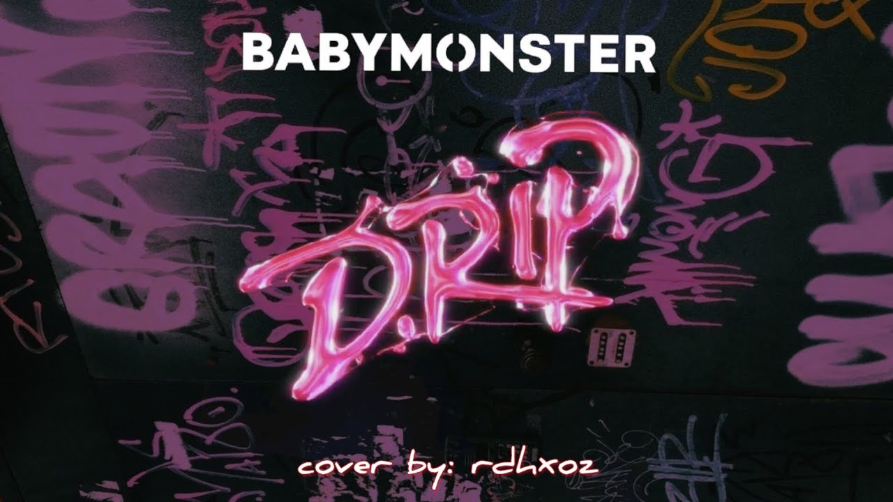 BABYMONSTER - DRIP (cover) - YouTube