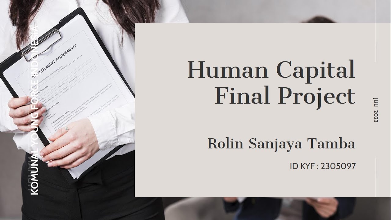 Final Project | Human Capital | Komunal Young Force Indonesia - YouTube