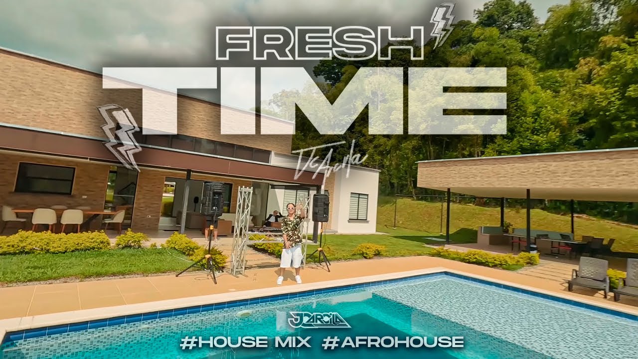 FRESH TIME 🍓 - JC ARCILA ( LIVE SET ) AFRO HOUSE , HOUSE MIX , GUARACHA ...