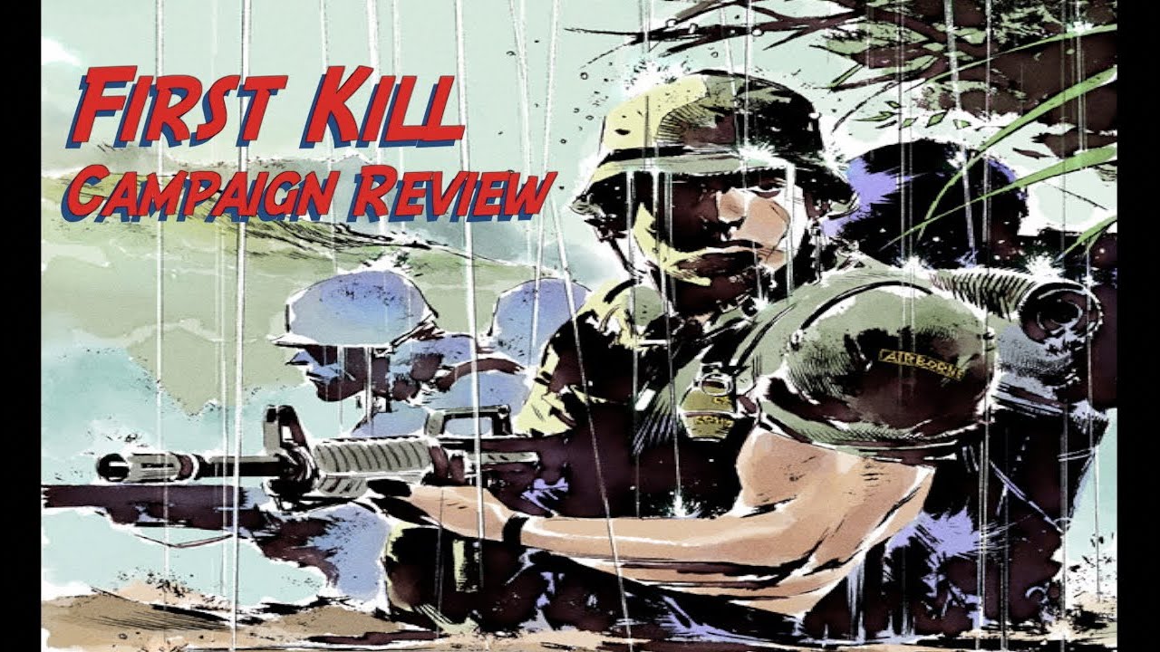 First Kill Campaign Review - YouTube