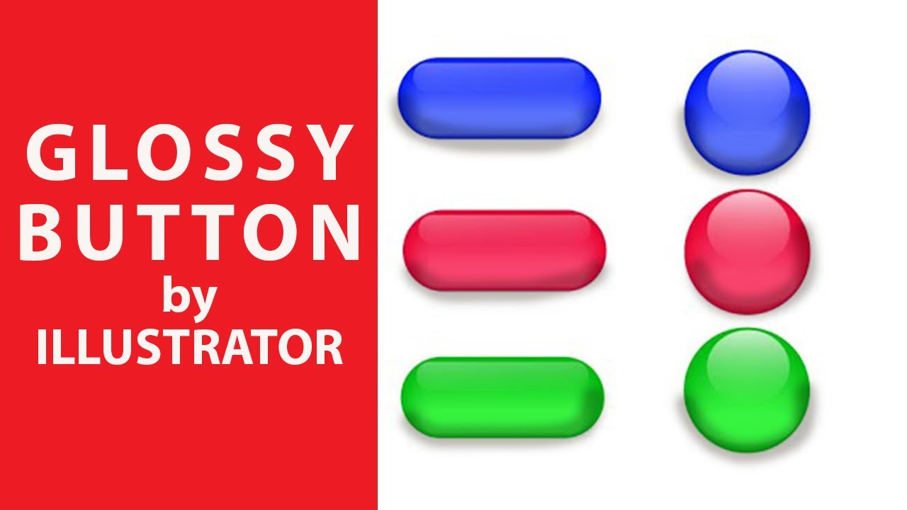 How to make glossy button by illustrator | Art monkey | illustration ...