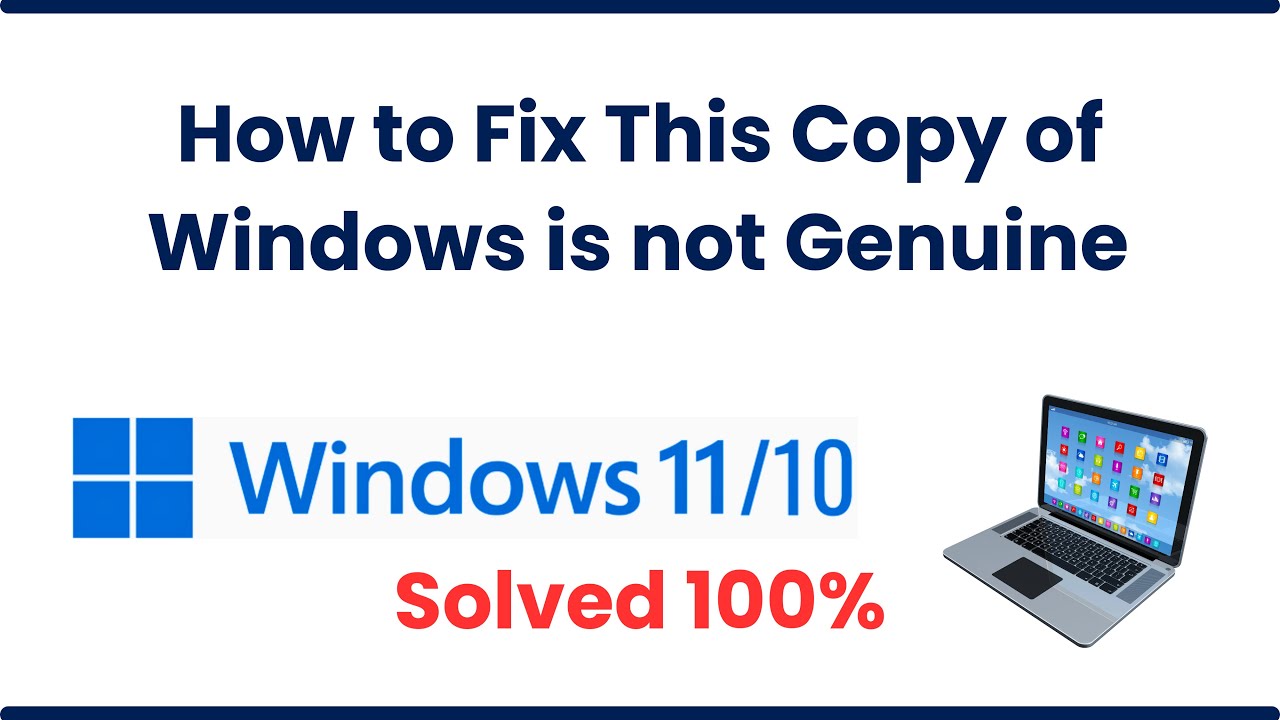 How to fix This Copy of Windows is not genuine on Windows 11 [100% ...