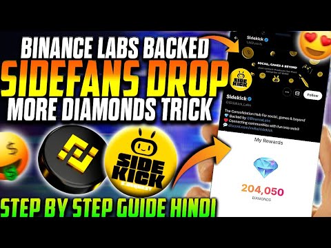 SIDEKICK $SIDEFANS Airdrop Telegram Mining Step By Step Guide Hindi 🔥| Backed By Binance Labs 😍 ...