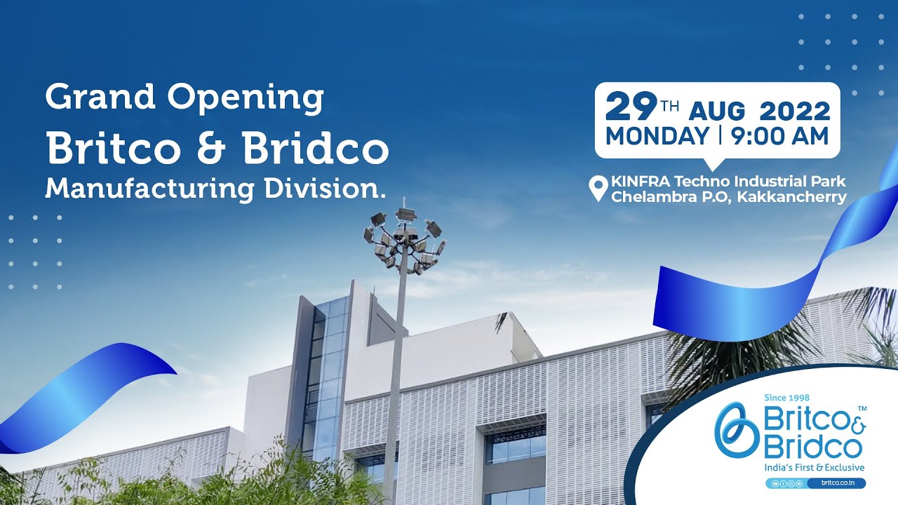 Grand Inauguration : Britco & Bridco Manufacturing Division | KINFRA ...