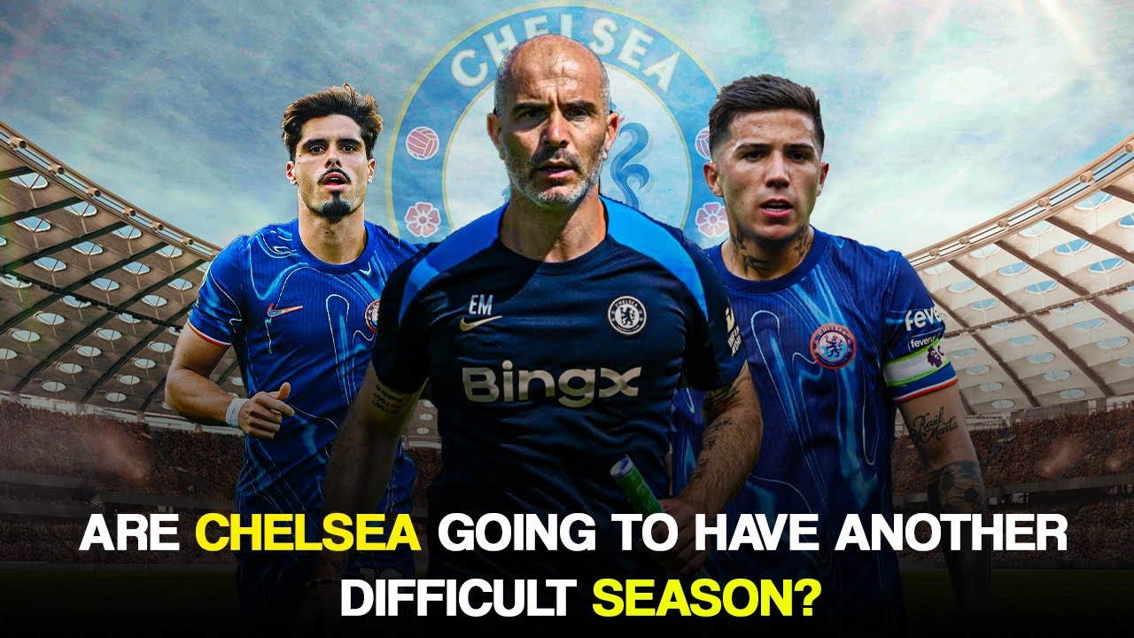 Are Chelsea Going To Have Another Difficult Season? - YouTube
