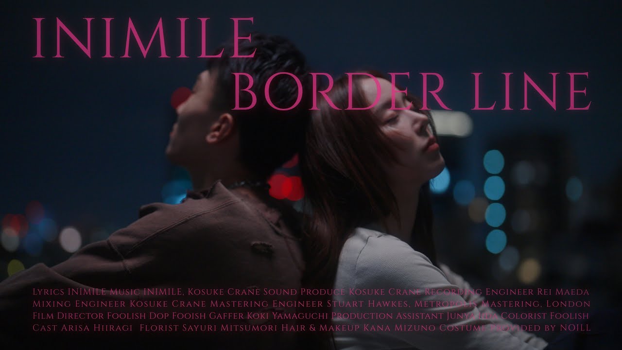 INIMILE - BORDER LINE (Official Music Video) - YouTube