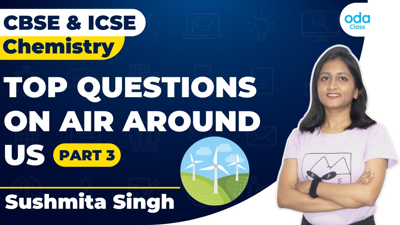 TOP QUESTIONS ON AIR AROUND US | LAYERS OF ATMOSPHERE | PART-3 | CHEM ...