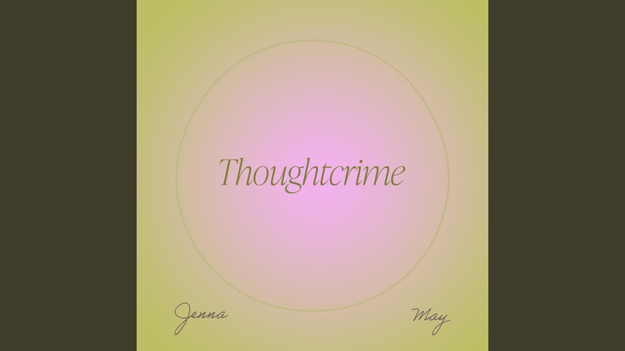 Thoughtcrime - YouTube