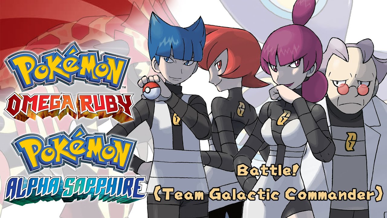 Pokémon Omega Ruby / Alpha Sapphire - Battle! (Team Galactic Commander ...