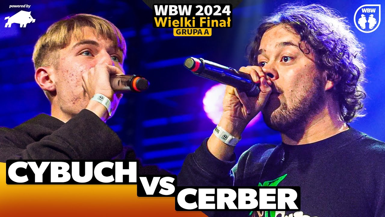CERBER 🆚 CYBUCH 🎤 WBW 2024 powered by DZIK 🎤 Wielki Finał (grupa A ...