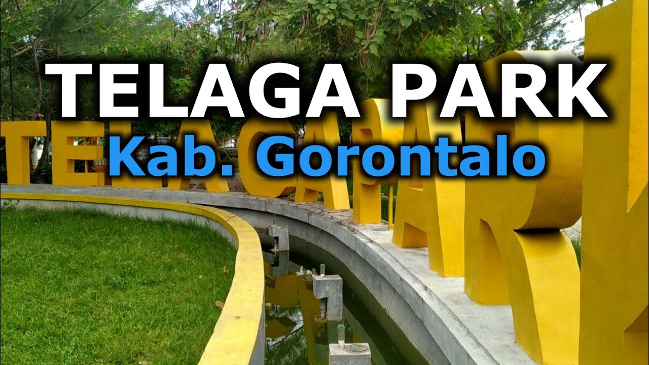 Telaga Park Gorontalo - YouTube