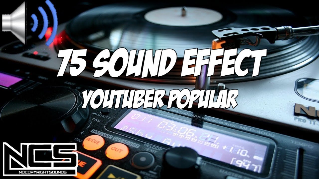 75 Popular Sound Effects Youtubers - YouTube