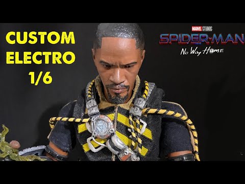 Electro 1/6 custom figure Spider-man no way home - toy makeover - YouTube