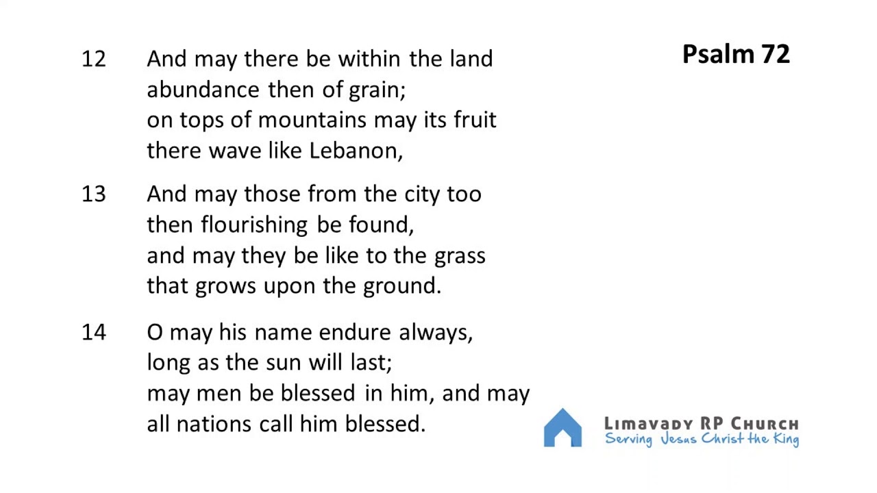 Psalm 72 st 12-16 (Tune: Effingham) - YouTube